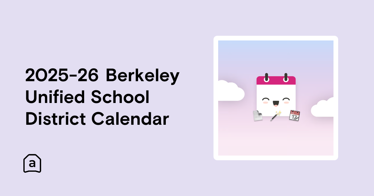 2025-26 Berkeley Unified School District Calendar | Agenda Hero