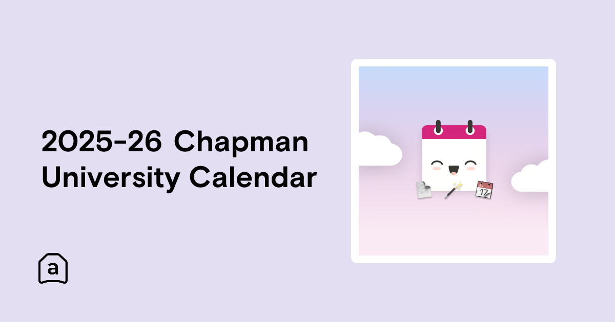 2025-26 Chapman University Calendar | Agenda Hero
