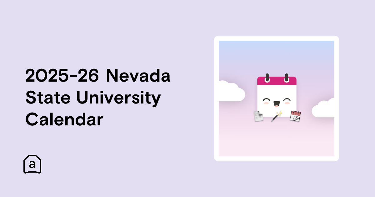 2025-26 Nevada State University Calendar | Agenda Hero