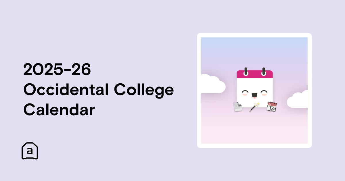 2025-26 Occidental College Calendar | Agenda Hero