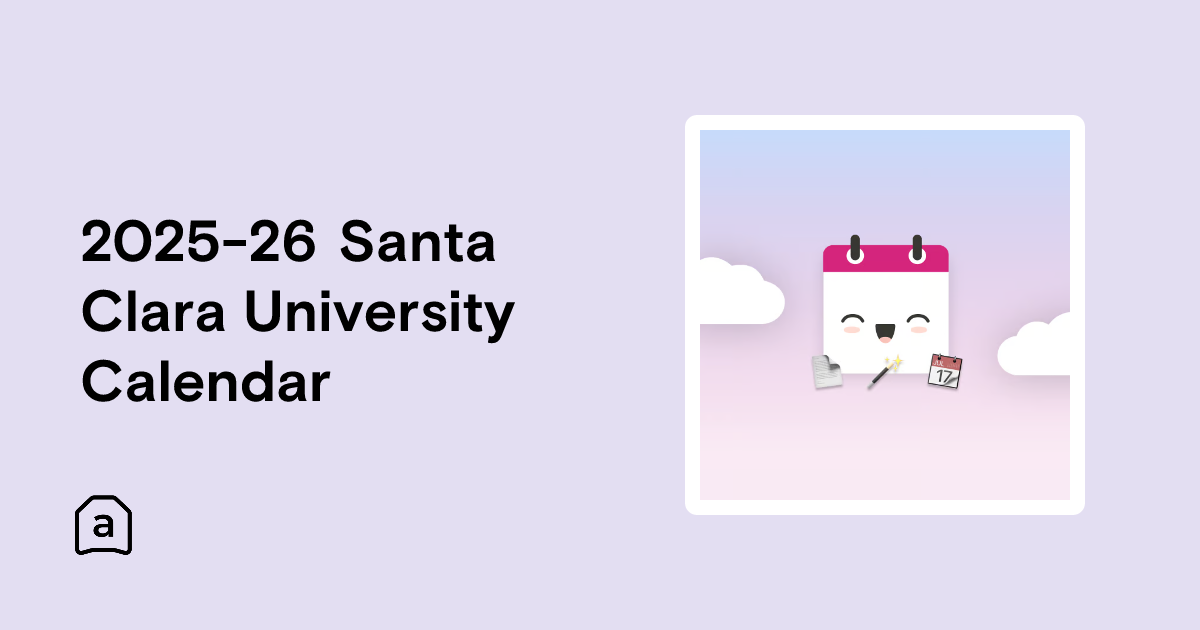 2025-26 Santa Clara University Calendar | Agenda Hero